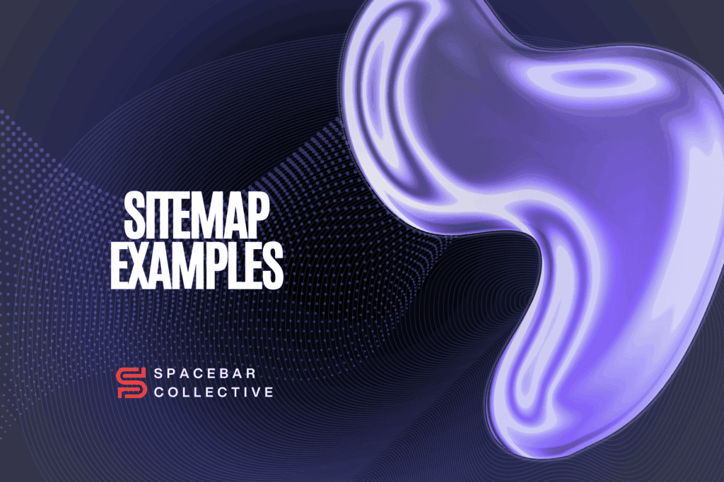 5 Sitemap Examples: Designing An Effective Sitemap